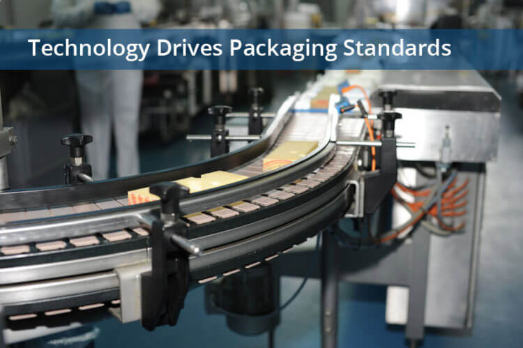 Packaging Standards: Driven by Tech and Digital Processes